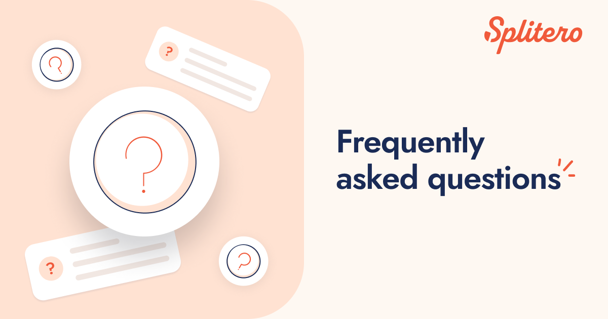 Frequently Asked Questions - Splitero