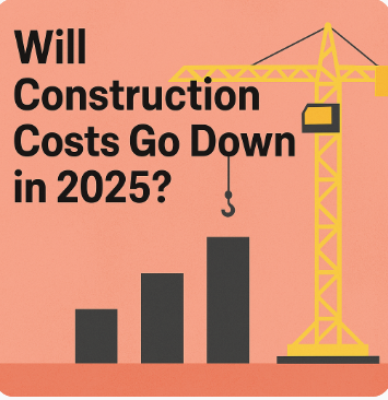 Construction Costs in 2025